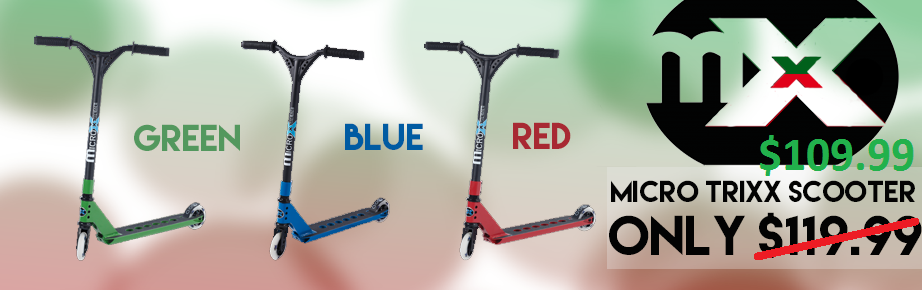 Micro Scooters | Trixx Completes – Pro Scooter Shop